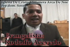 BÀI SỐ 8: LỜI CHỨNG CỦA MỤC SƯ RODOLFO ACEVEDO VỀ HỎA NGỤC VÀ HỘI THÁNH ...